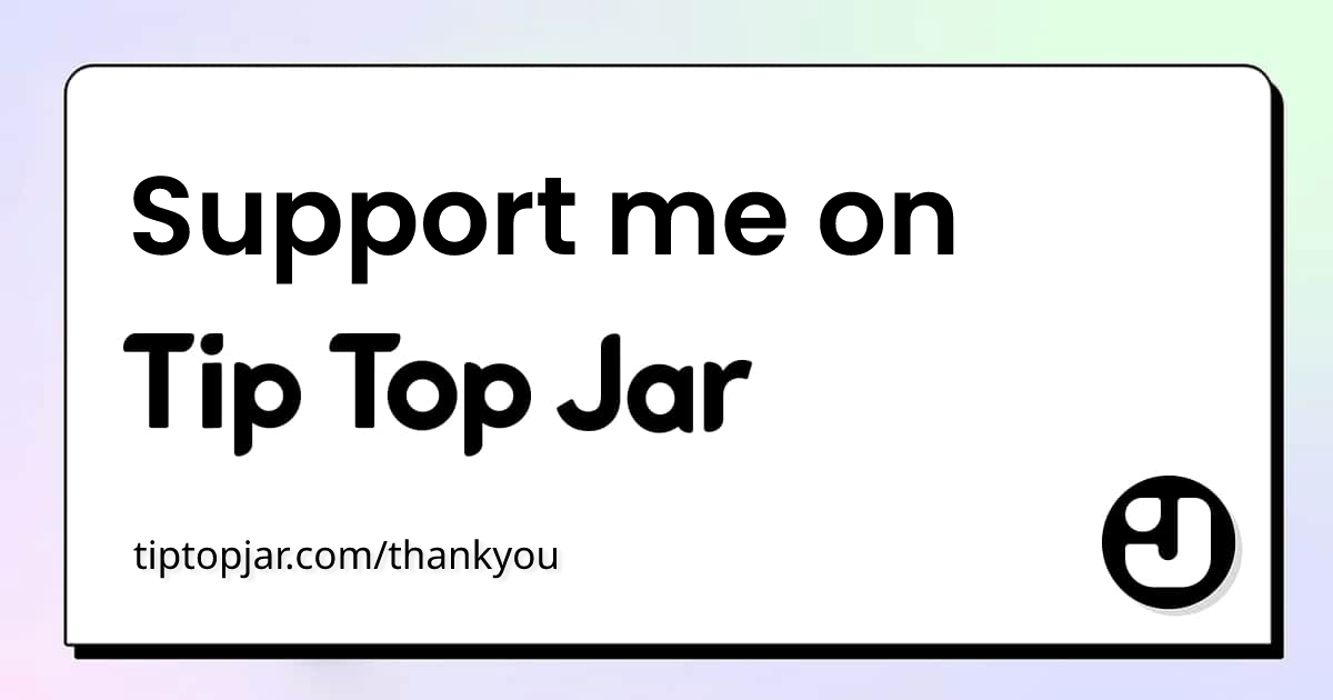 Tip thankyou | Tip Top Jar